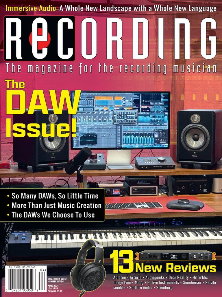 Recording Magazine April 2024 - The DAW Issue
